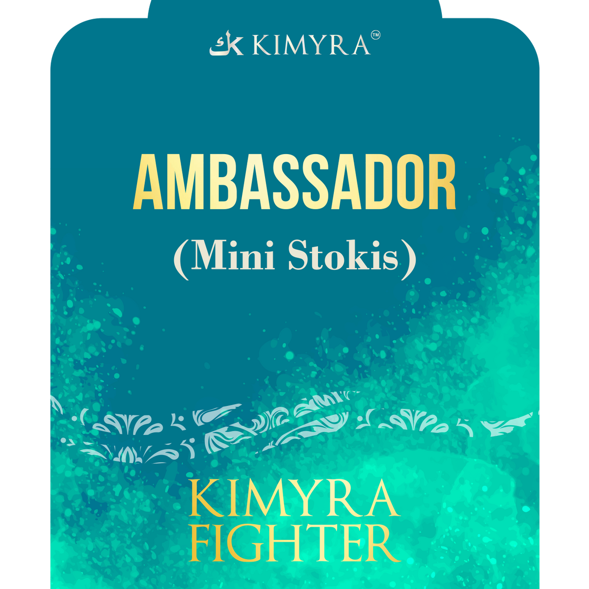 Ambassador (Mini Stokis) – KIMYRA